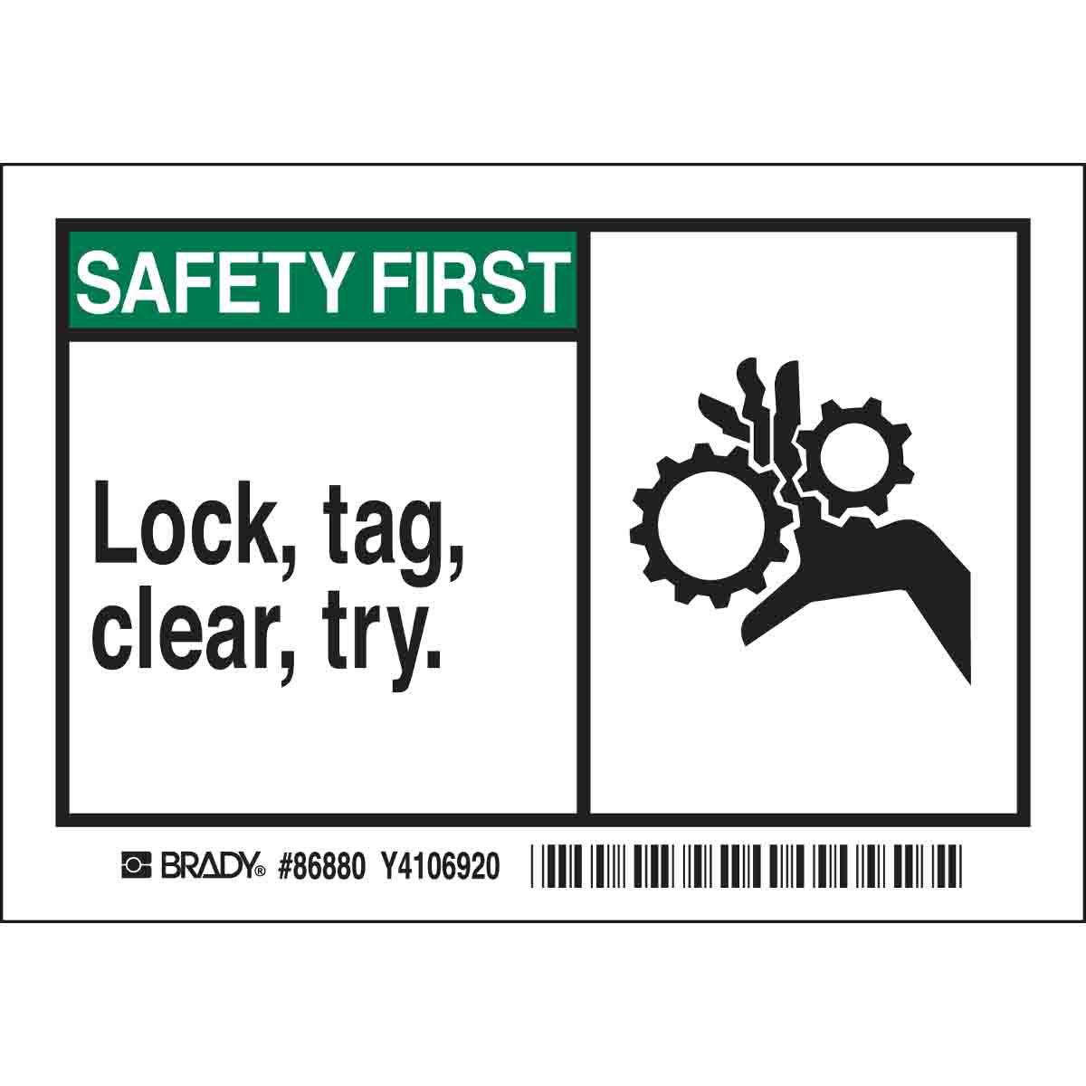 Brady SAFETY FIRST Lock, tag, clear, try. Labels | 캐시바이